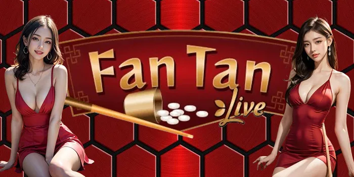 Fan Tan Casino - Sensasi Taruhan Tradisional di Era Digital